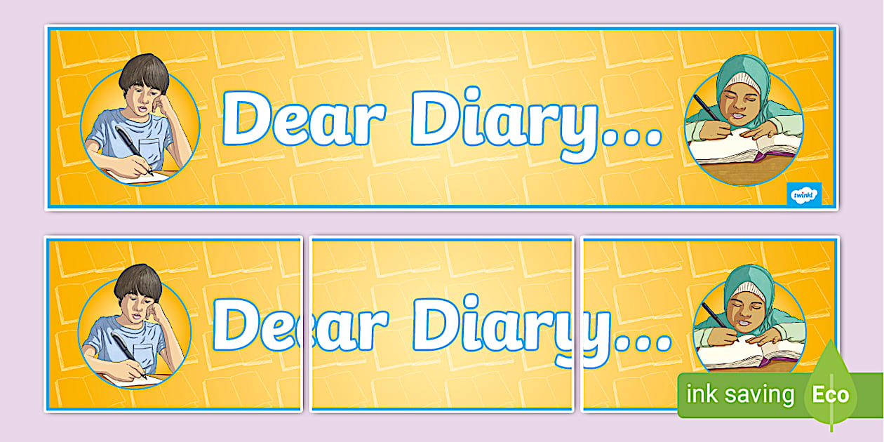 Dear Diary... Display Banner (Hecho por educadores) - Twinkl