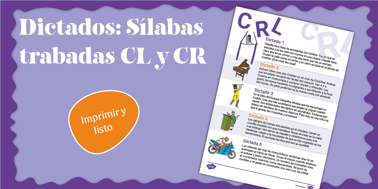 Dictados: Sílabas trabadas CL y CR