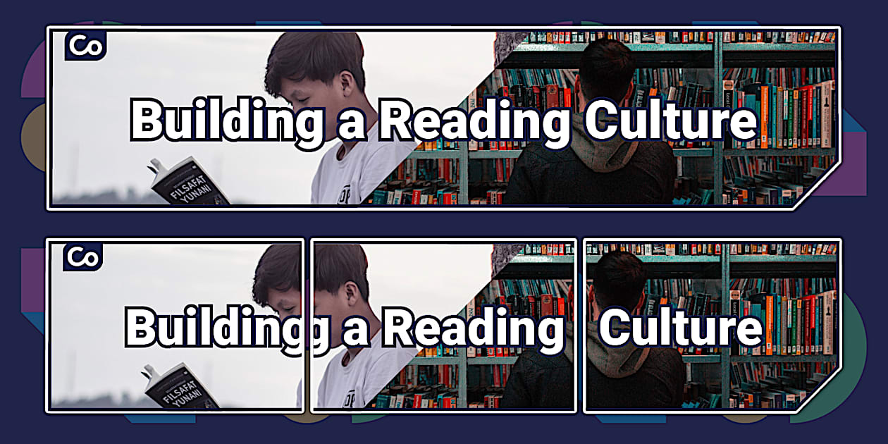 Building A Reading Culture Display Banner (teacher made)