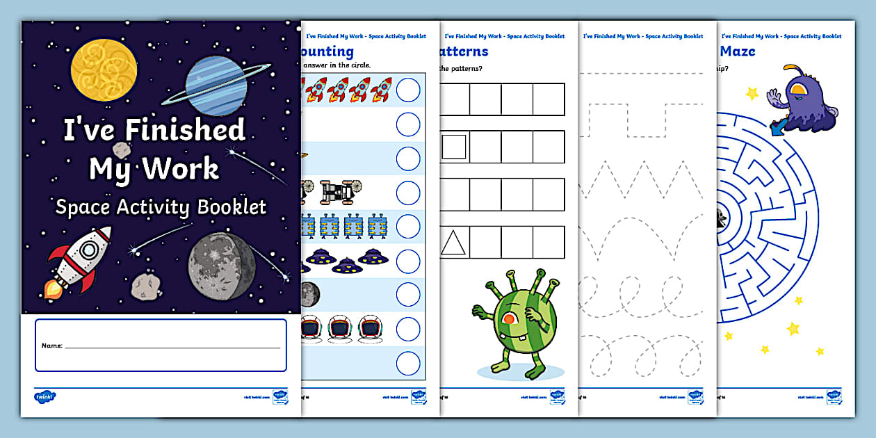 I've Finished My Work- Space Activity Booklet FS