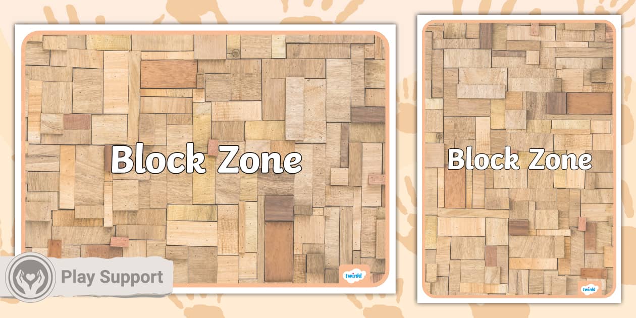 Block Zone Play for All Ages Photo Display Poster - Twinkl