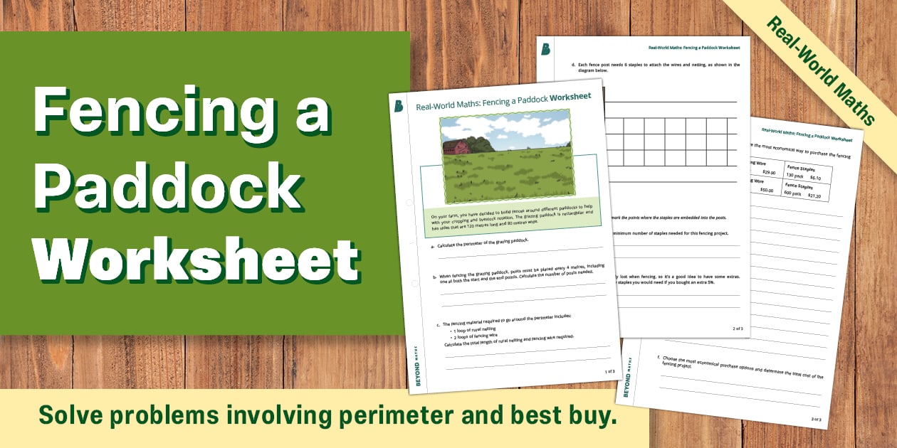 Real-World Maths: Fencing a Paddock Worksheet (teacher made)