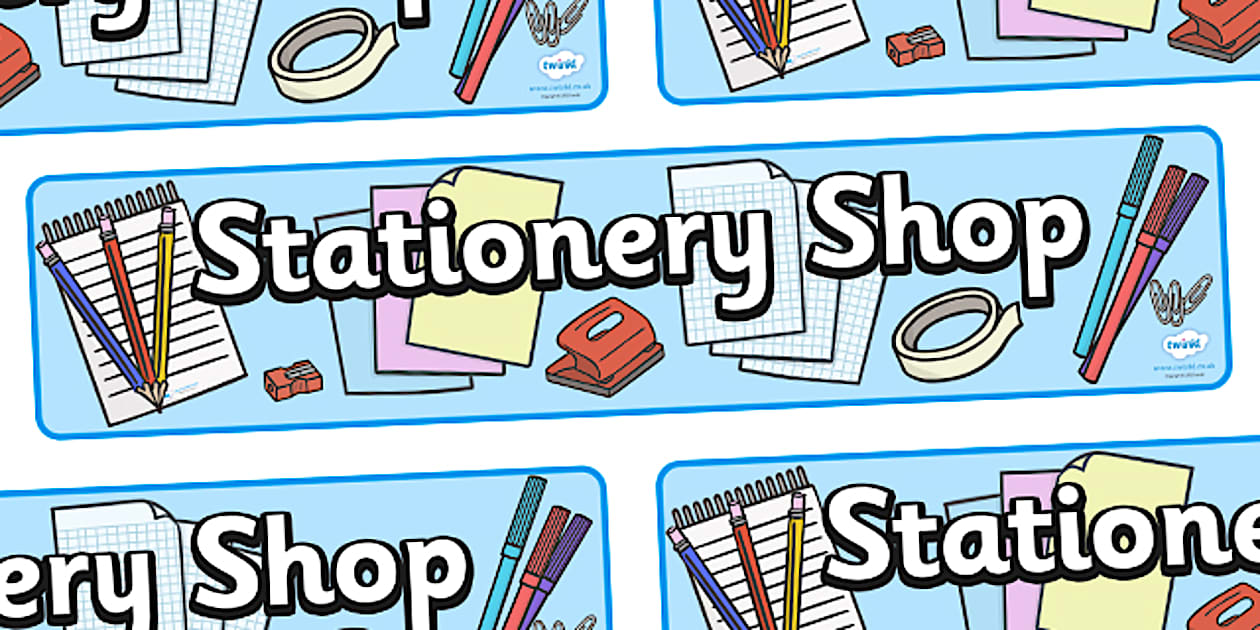 Stationary Shop Display Banner (teacher made) - Twinkl
