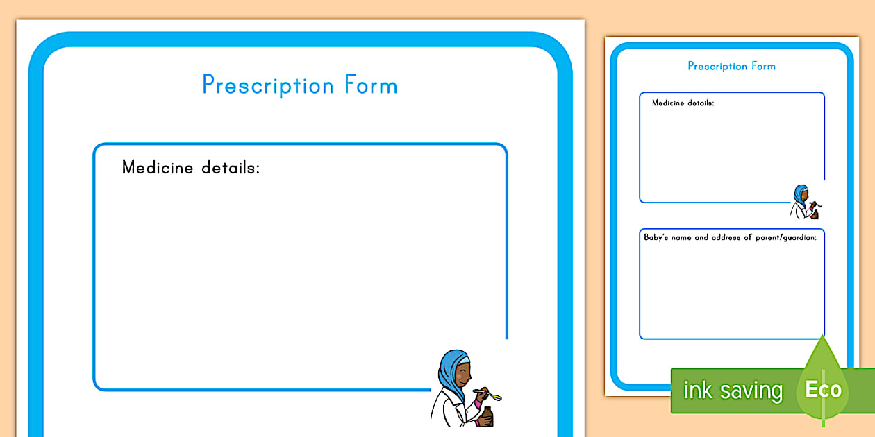 Pediatrician Role Play Prescription Form (teacher made)