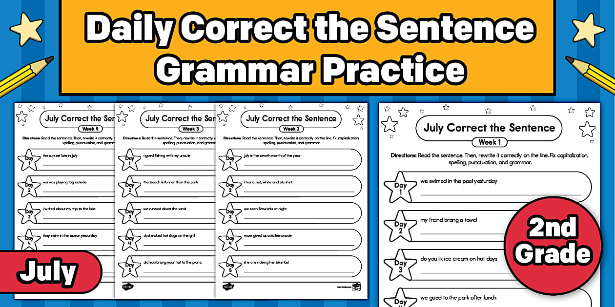 2nd Grade July Daily Correct the Sentence Grammar Practice