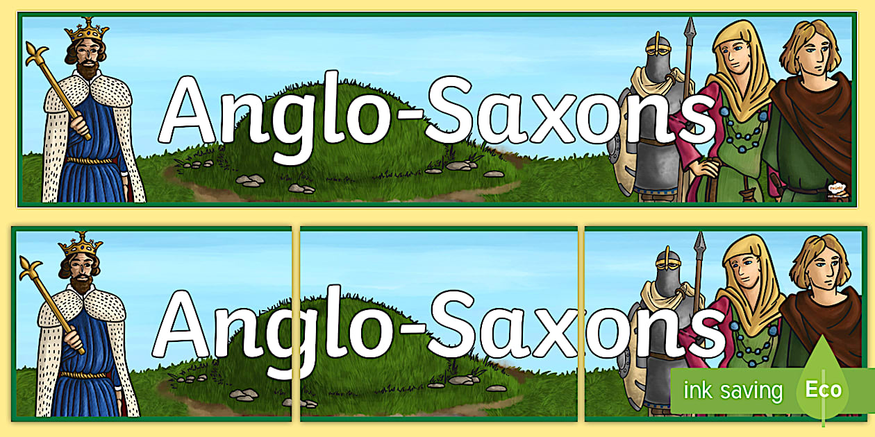 Anglo Saxons Display Banner (teacher made) - Twinkl