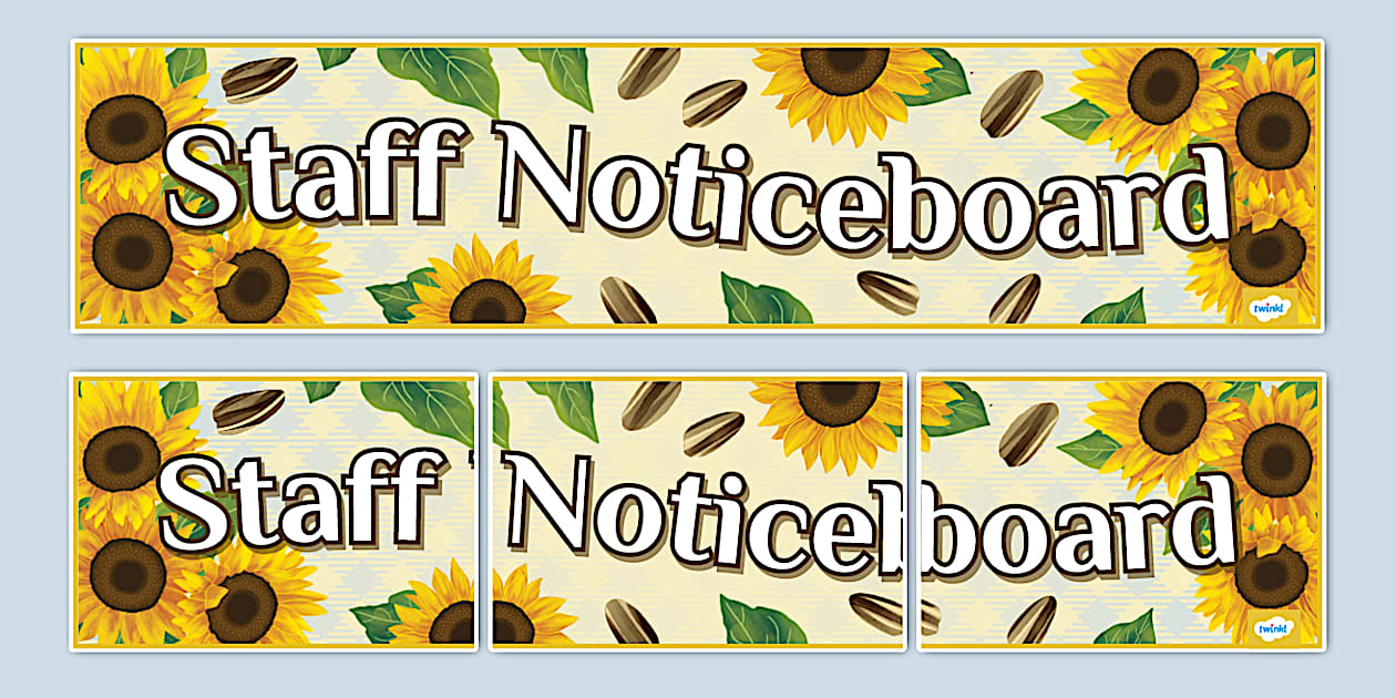 Sunflower-Themed Staff Noticeboard Display Banner - Twinkl