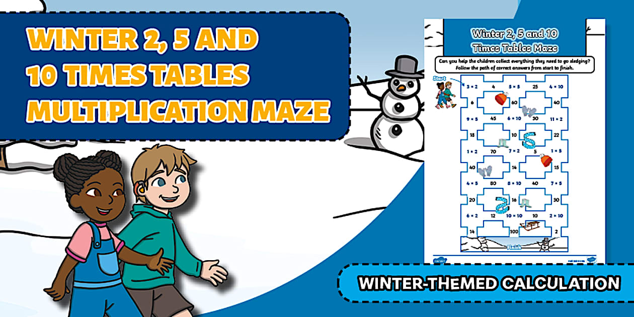 👉 Winter 2, 5 and 10 Times Tables Multiplication Maze - Twinkl