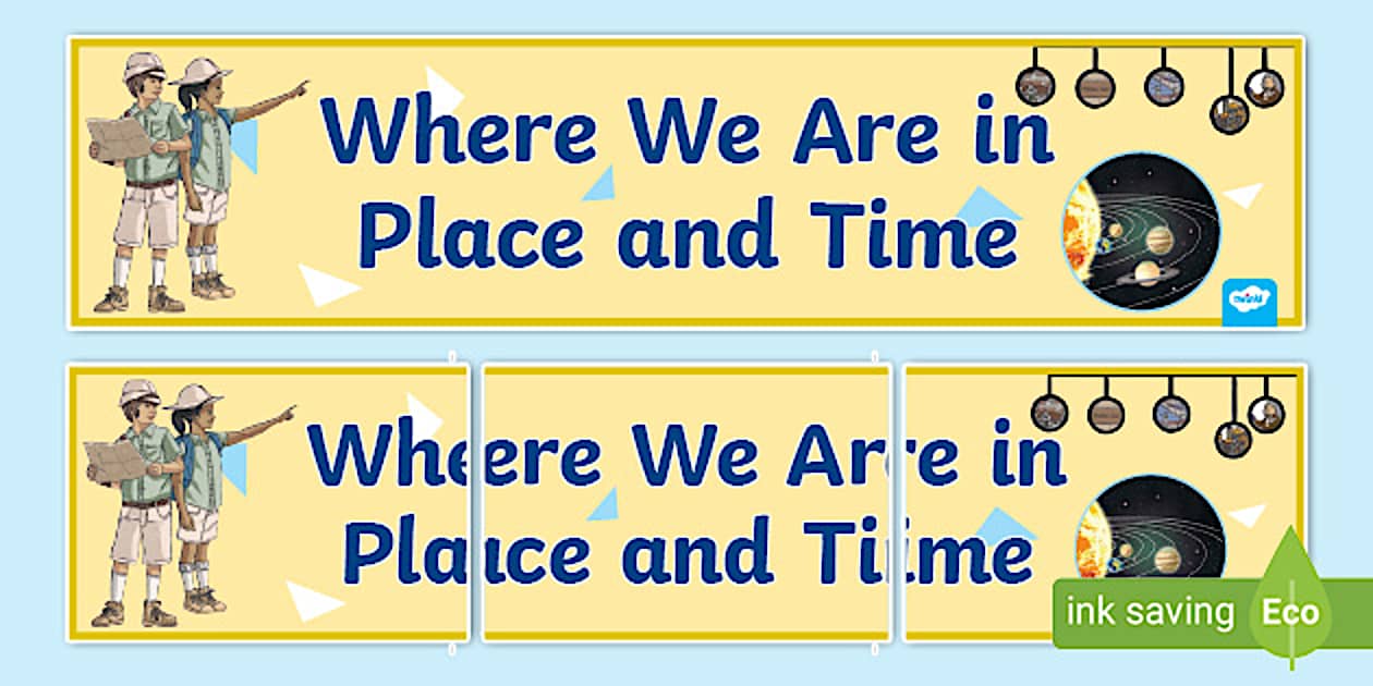 PYP: Where We Are in Place and Time display banner - Twinkl