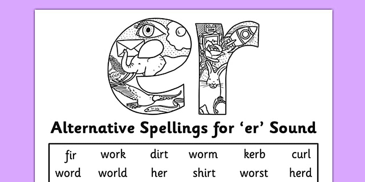 Editable Alternative Spelling For er Sound Worksheet