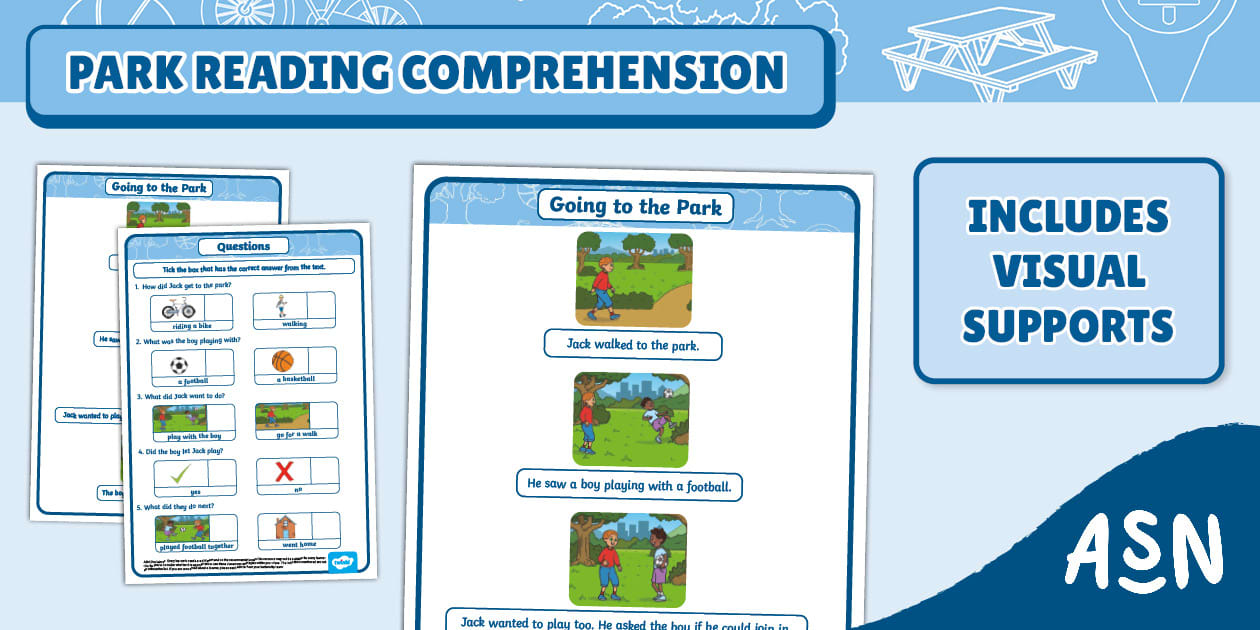 Going to the Park Reading Comprehension with Visual Supports