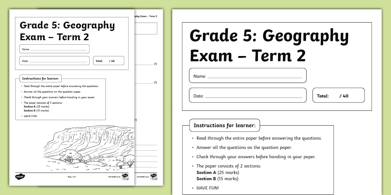 Grade 5 Geography - Term 2 - Exam (CAPS Aligned)