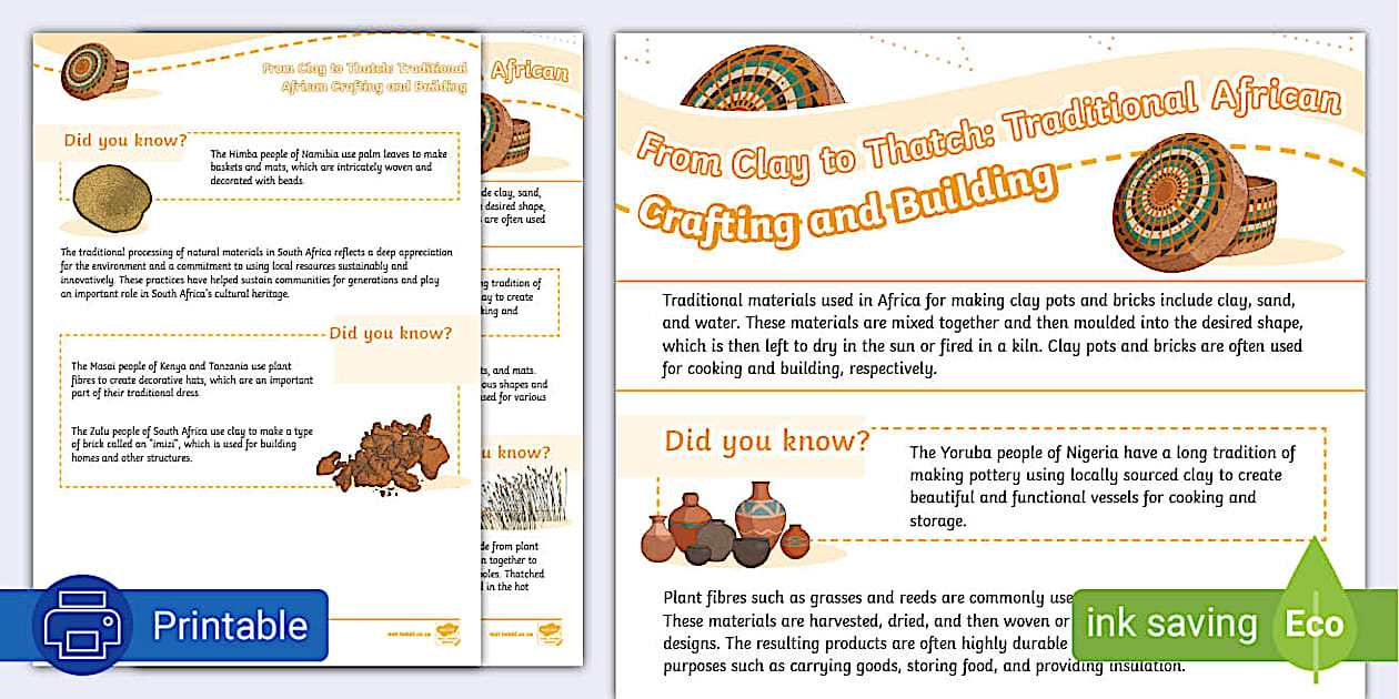 From Clay to Thatch: Traditional African Crafting and Building