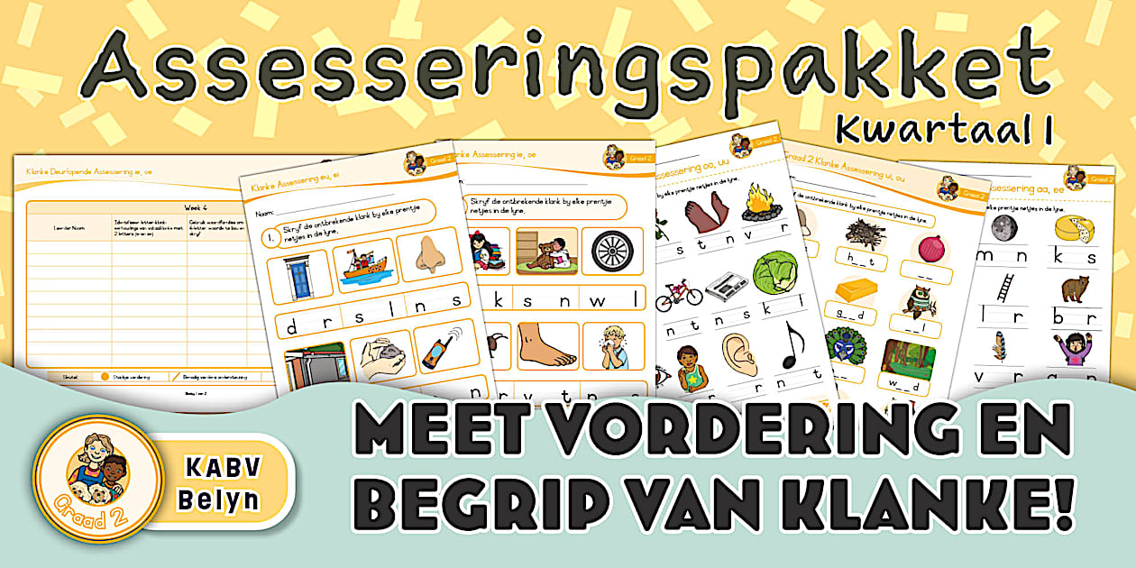 Graad 2 Klanke Kwartaal 1 - Kwartaalikse Assesseringspakket (KABV Belyn)
