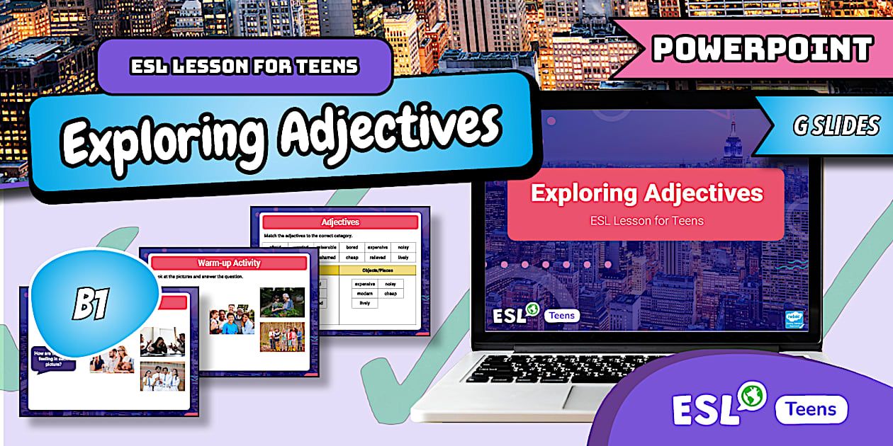 ESL Exploring Adjectives Lesson [Teens, B1]