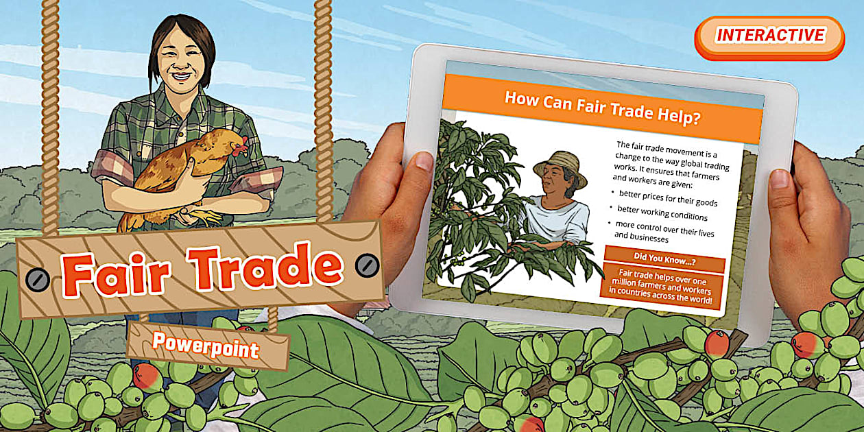 Fairtrade Presentation (teacher made) - Twinkl
