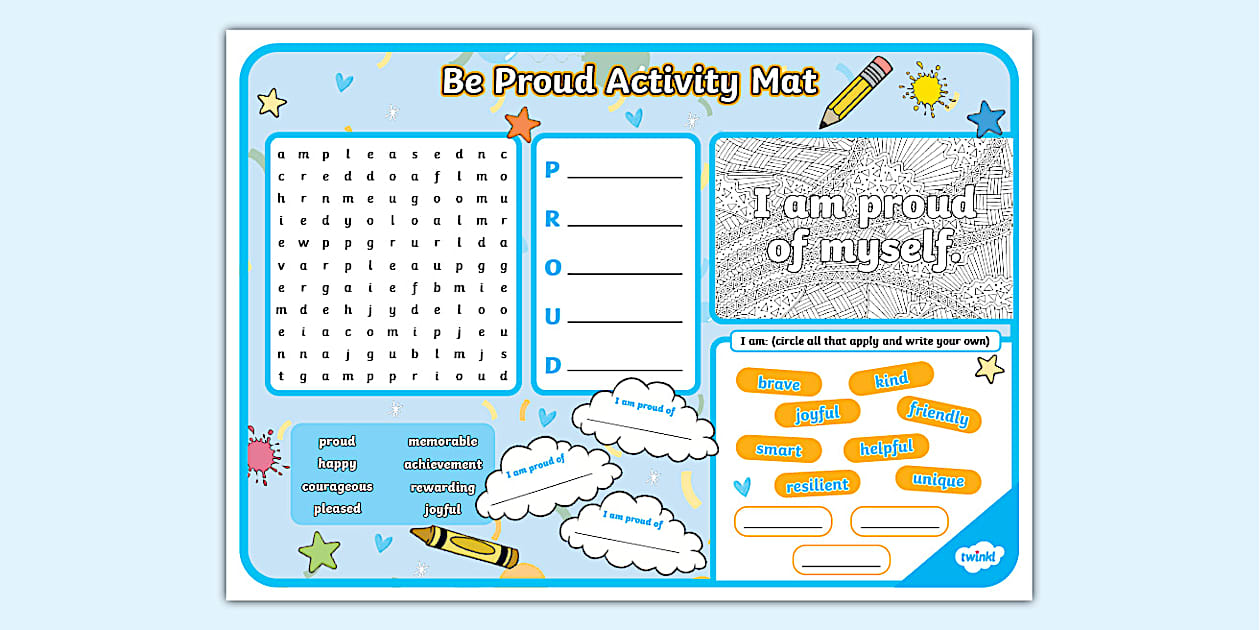 Be Proud Activity Mat (teacher made) - Twinkl