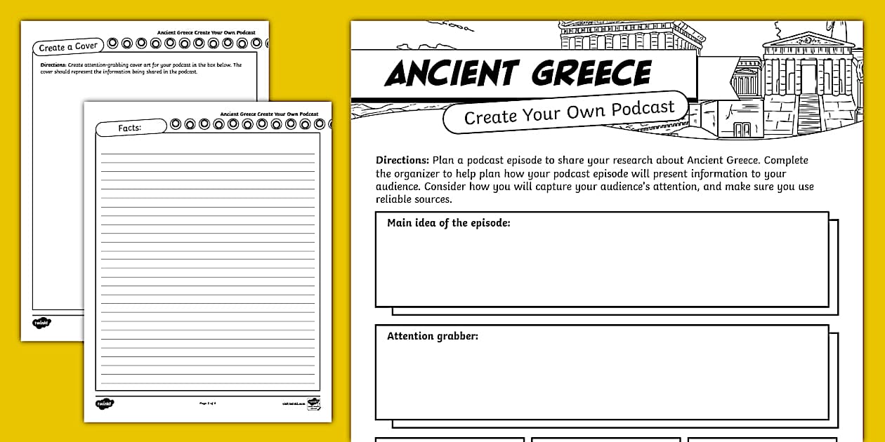 Ancient Civilizations: Ancient Greece Create Your Own Podcast for 6th-8th
