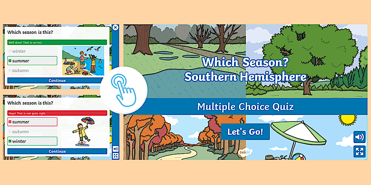 Which Season? multiple choice quiz (Southern Hemisphere)