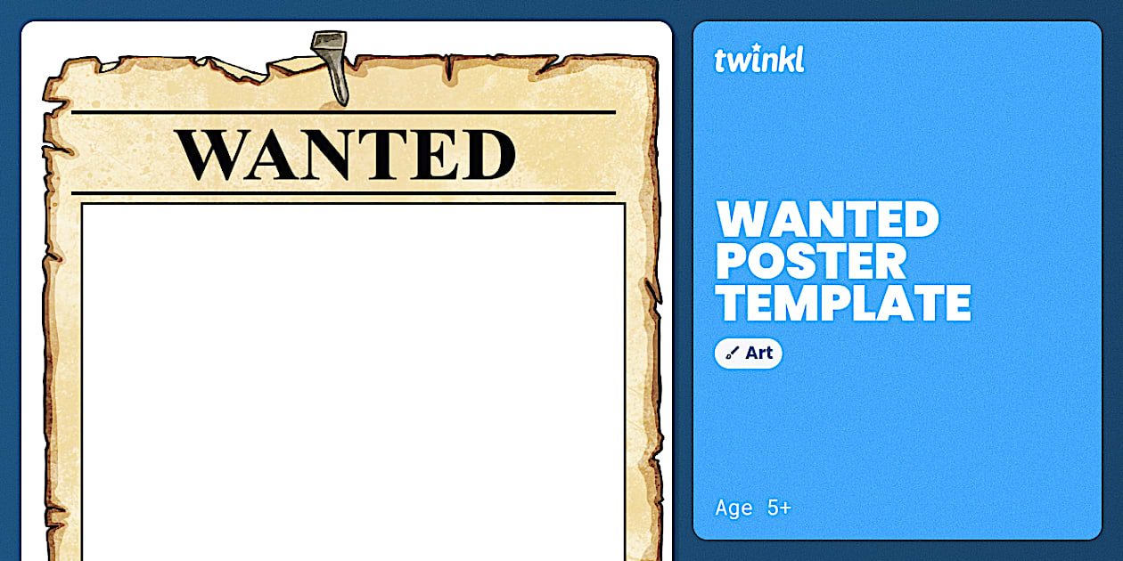 Editable Wanted Poster Template - Twinkl
