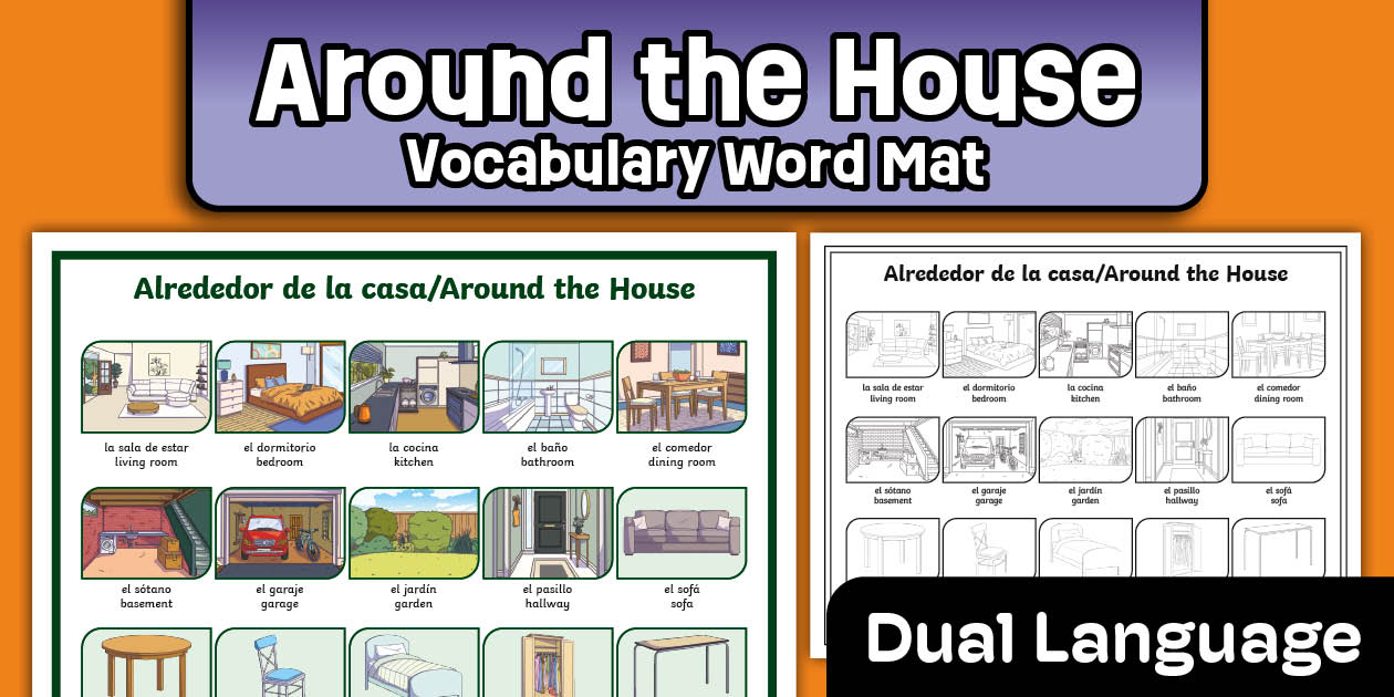 Around the House Spanish/English Intermediate Vocabulary Word Mat