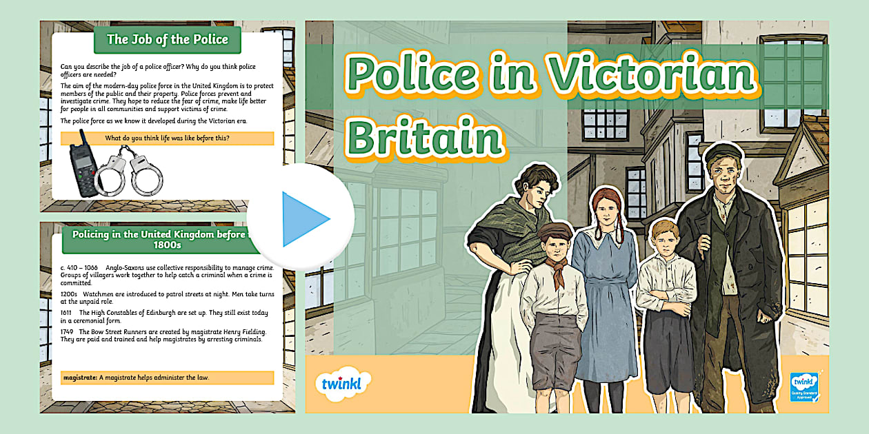 Police in Victorian Britain PowerPoint - Twinkl - KS2