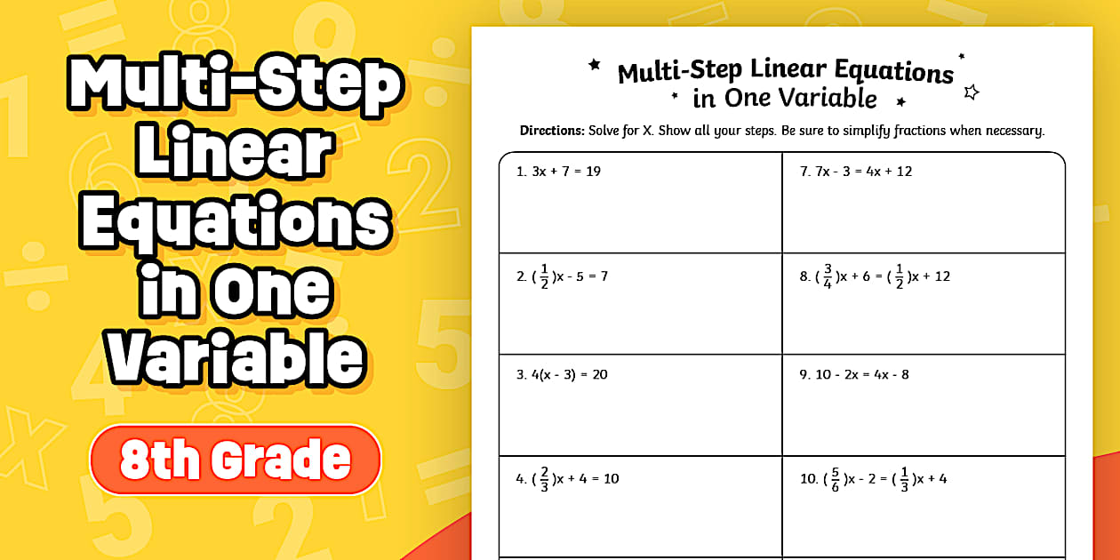 Eighth Grade Multi-Step Linear Equations in One Variable