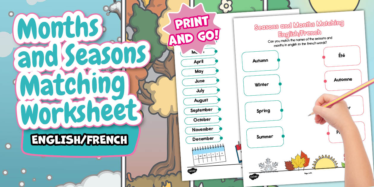Months and Seasons Matching Worksheet English/French