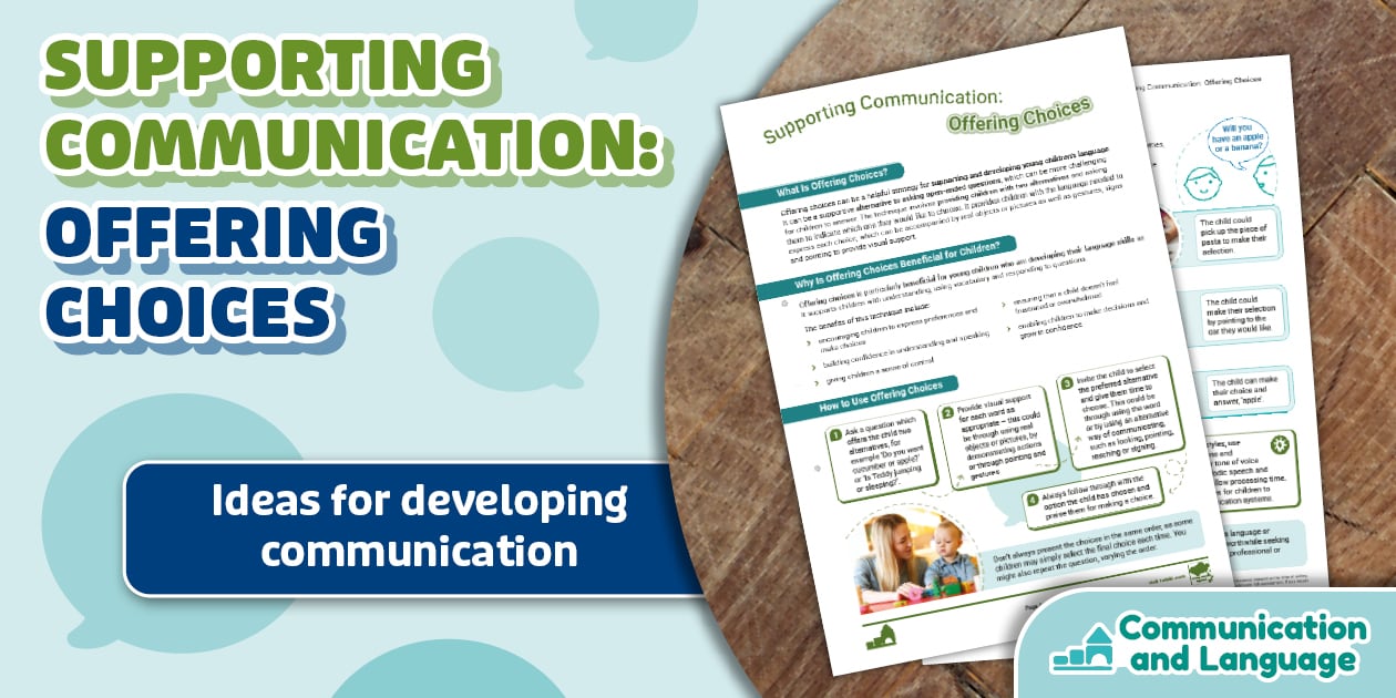 Techniques to Support Communication: Offering Choices