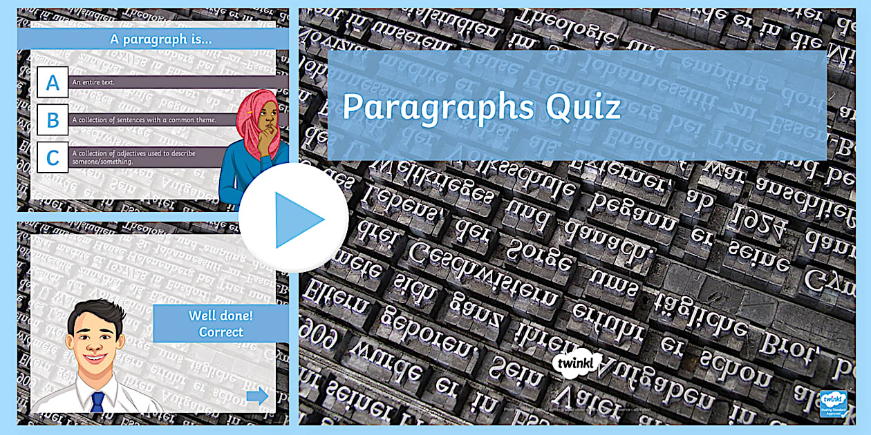 Paragraphs PowerPoint Quiz - Paragraphs Powerpoint Quiz