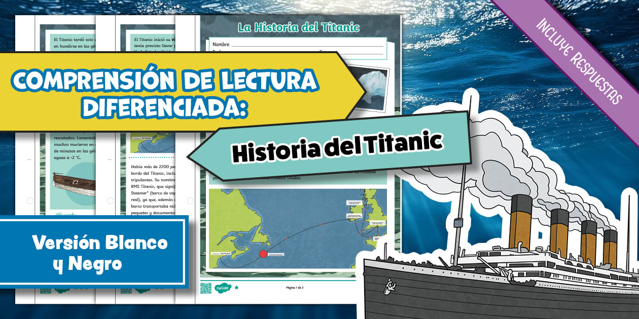 Comprensión de Lectura Diferenciada|Titanic |Lenguaje| 5°|6°