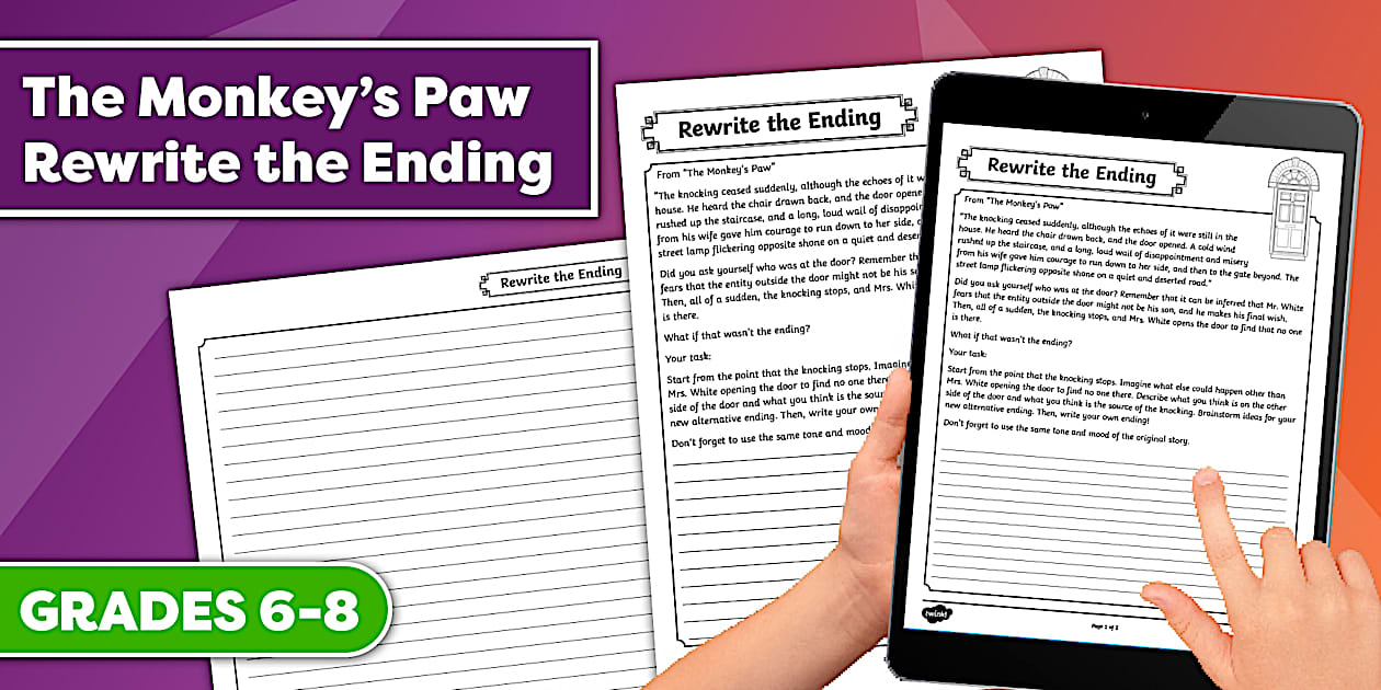 Monkey's Paw: Rewrite the Ending Activity for 6th-8th Grade