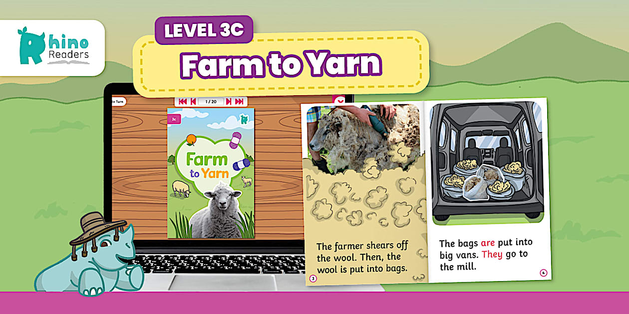 Level 3c Decodable Readers: Farm to Yarn