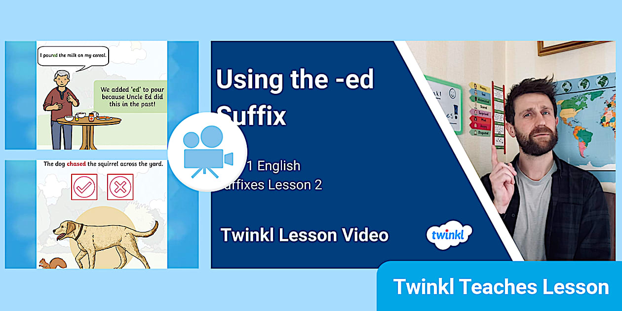 Year 1 (Ages 5-6) Suffixes: Video Lesson 2 (teacher made)