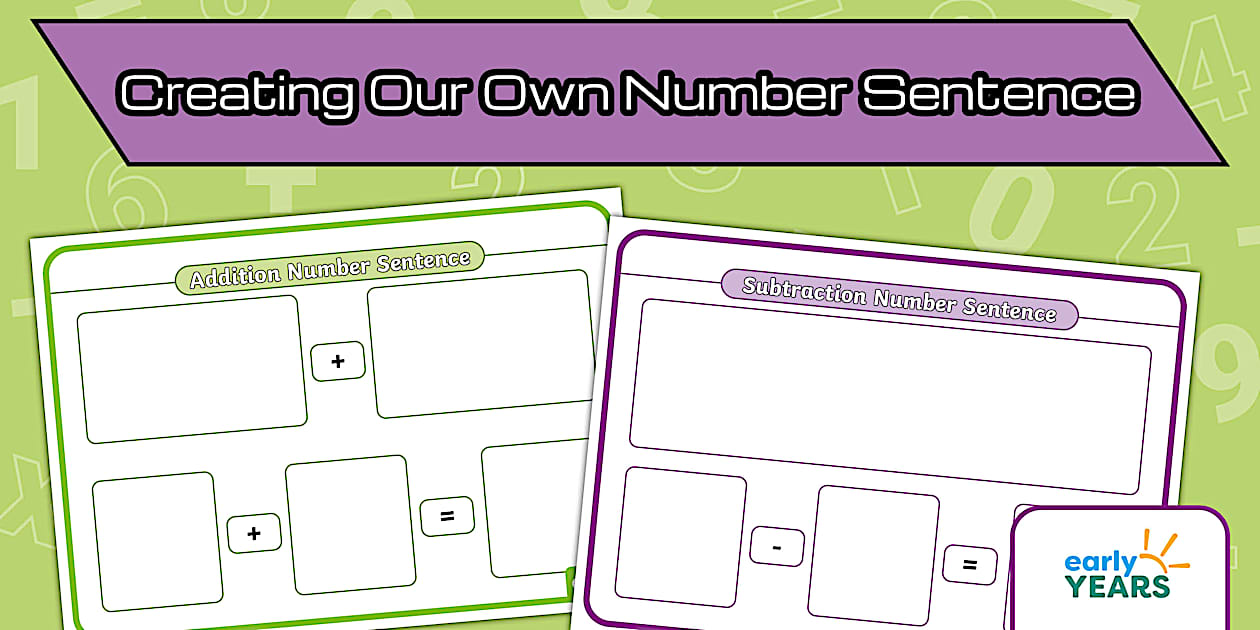 Creating Our Own Number Sentence