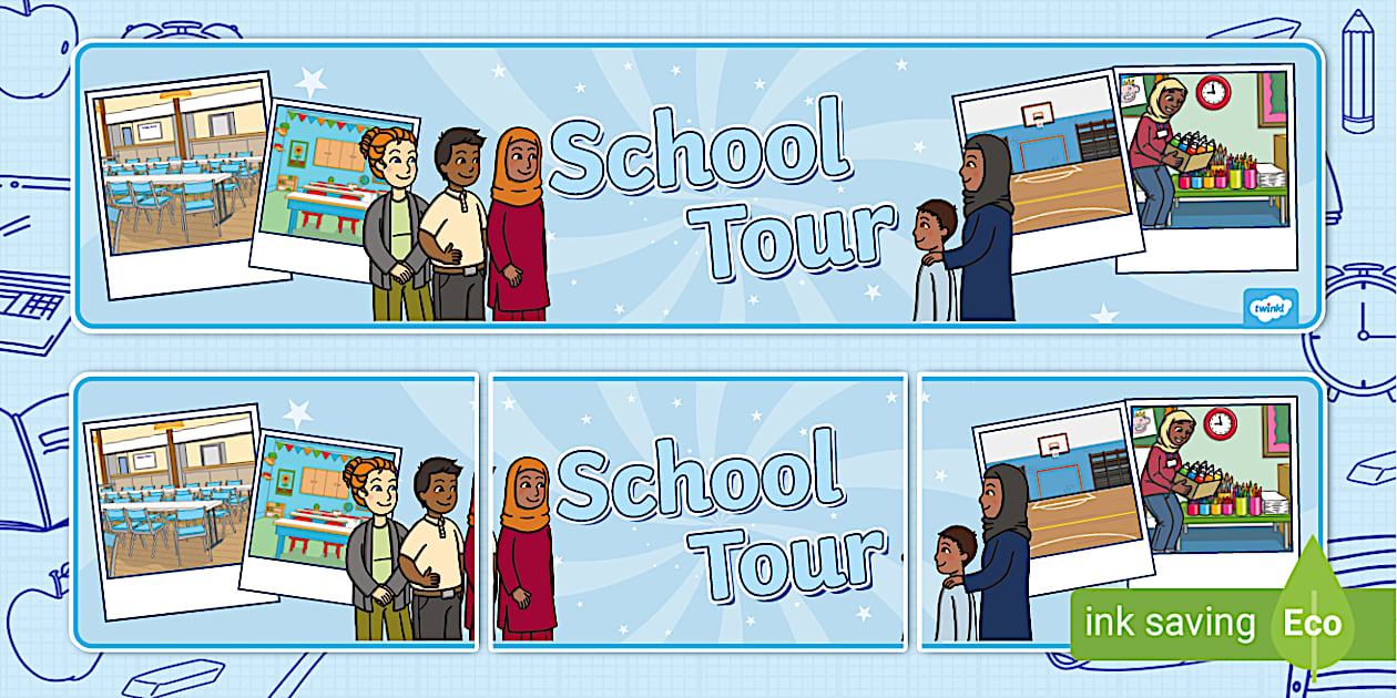 School Tour Display Banner (teacher made) - Twinkl