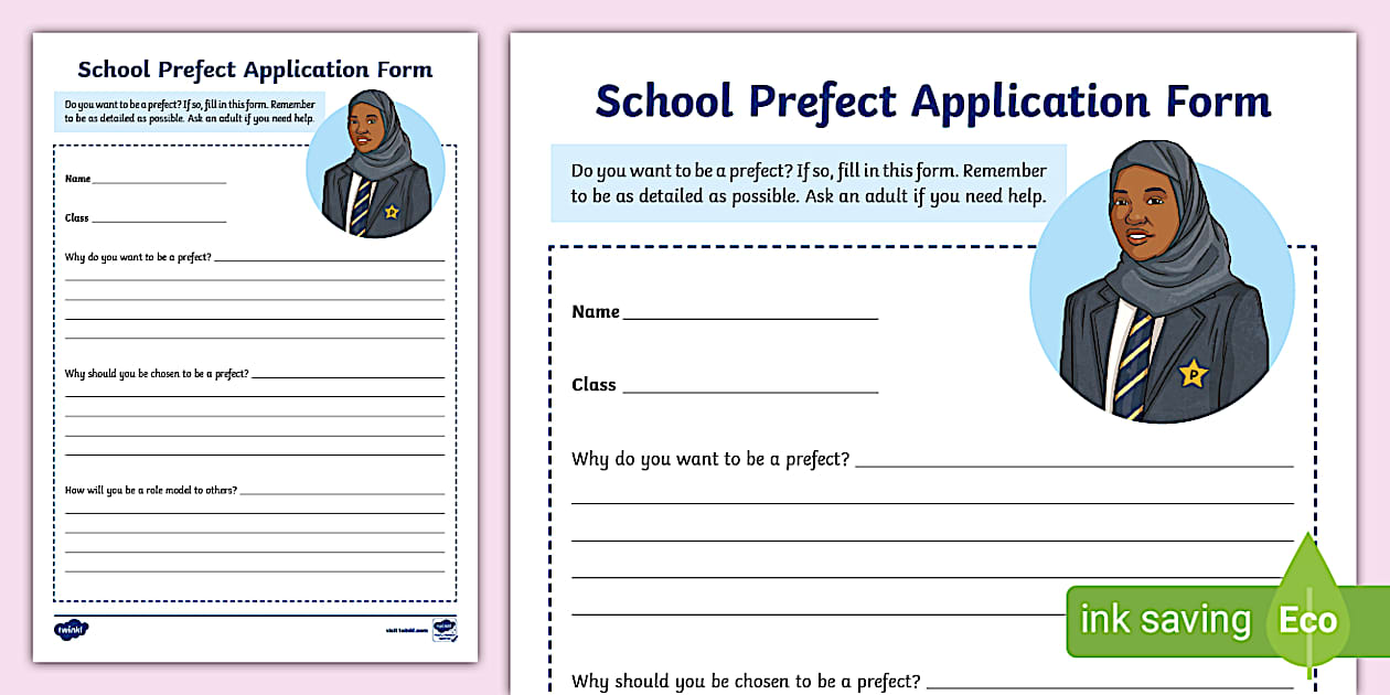 School Prefect Application Form (teacher made) - Twinkl