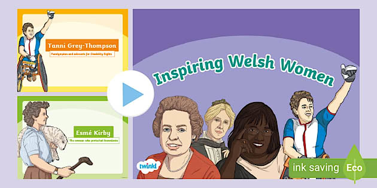 Inspiring Welsh Women PowerPoint (Teacher-made) - Twinkl