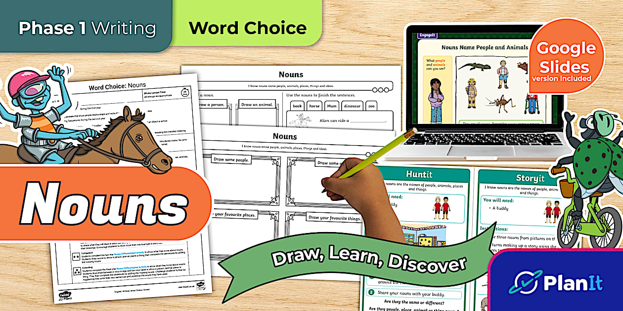 Phase 1 Writing: Word Choice: Nouns