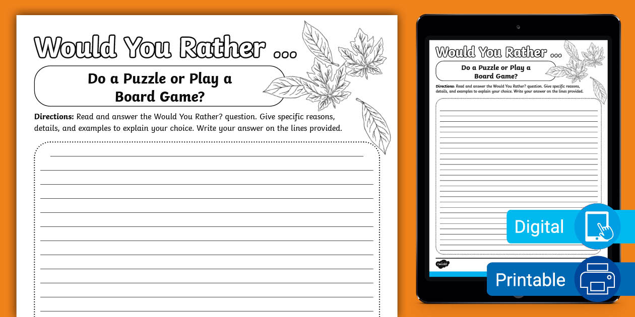 Would You Rather? Do a Puzzle or Play a Board Game Writing