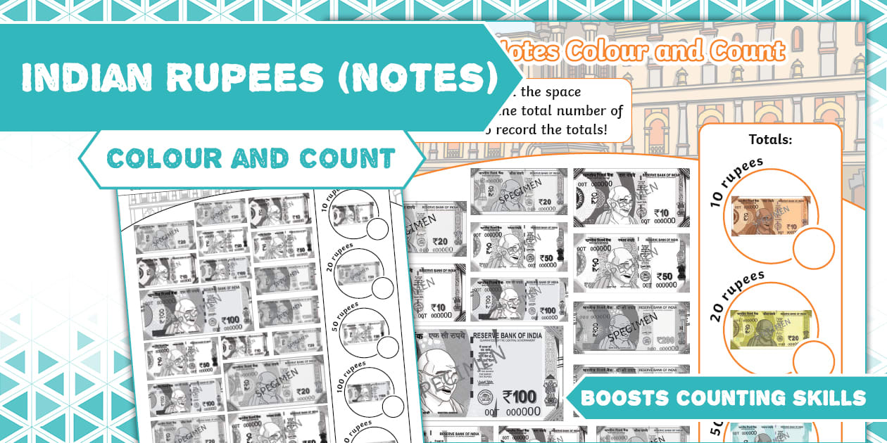* NEW * Indian Rupees (Notes) Colour and Count Worksheet