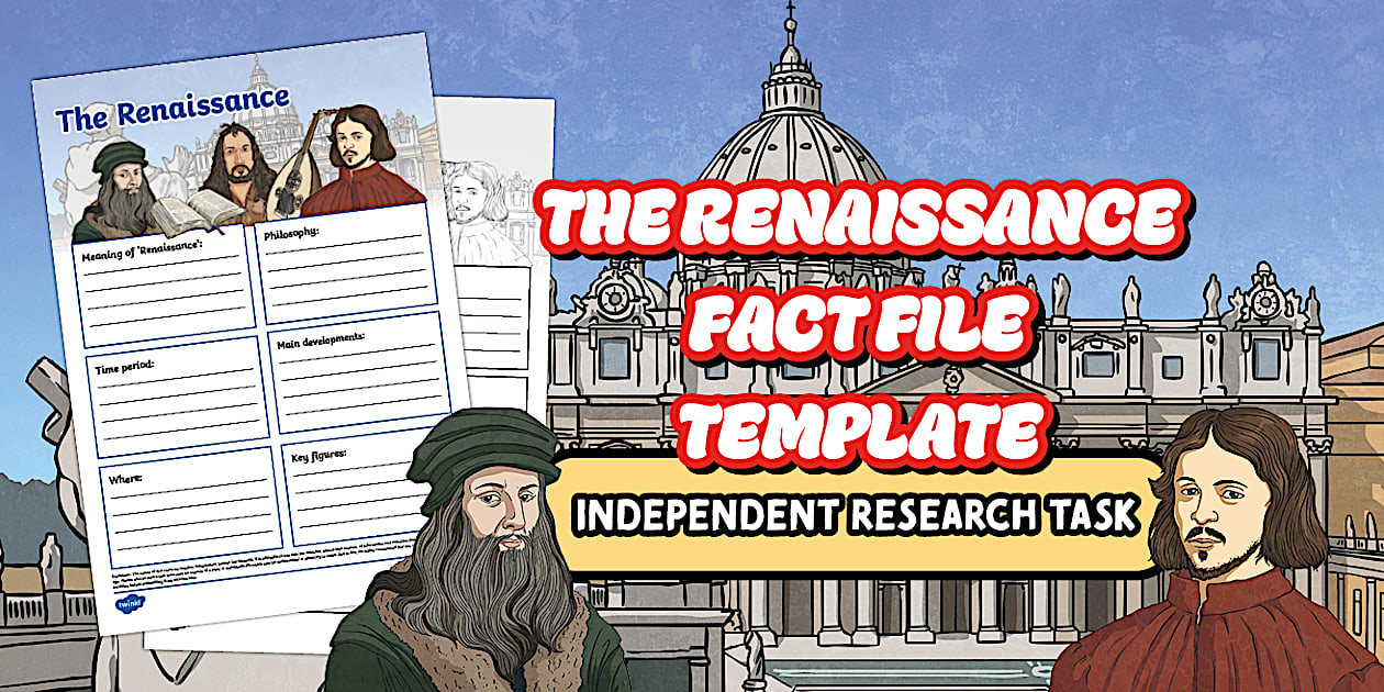 The Renaissance Fact File Template