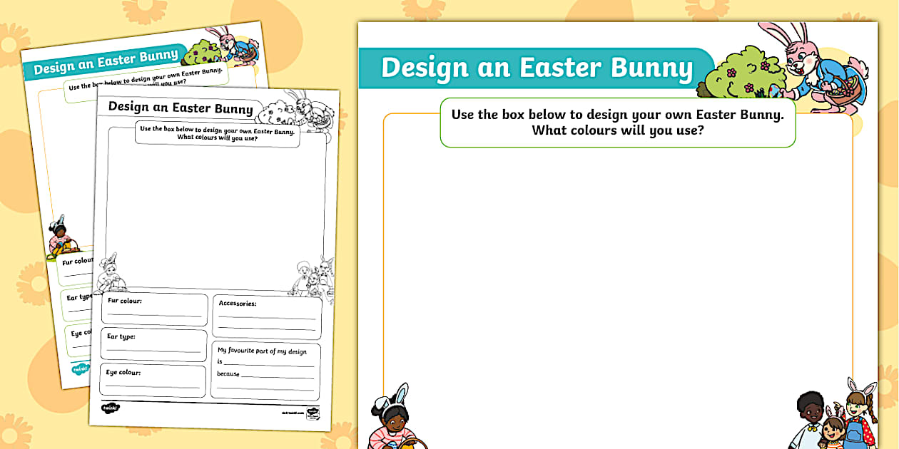 Design an Easter Bunny Worksheet (teacher made) - Twinkl