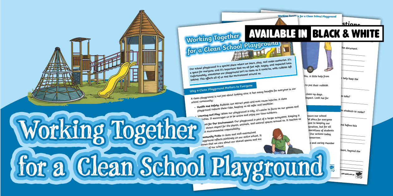 Working Together for a Clean School Playground Comprehension