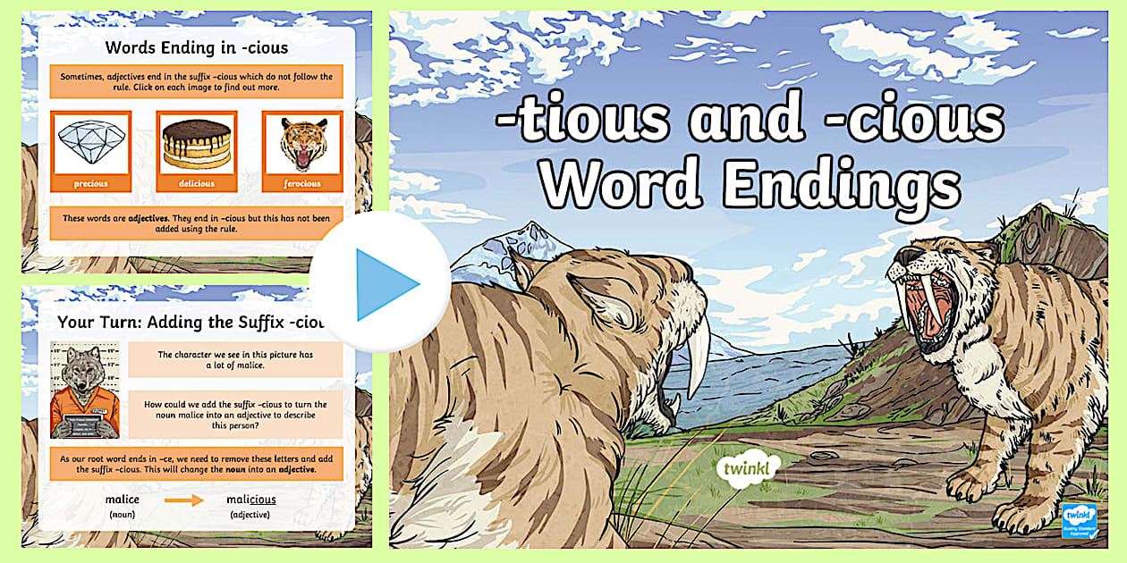 Words Ending in '-cious' and '-tious' | PowerPoint - Twinkl