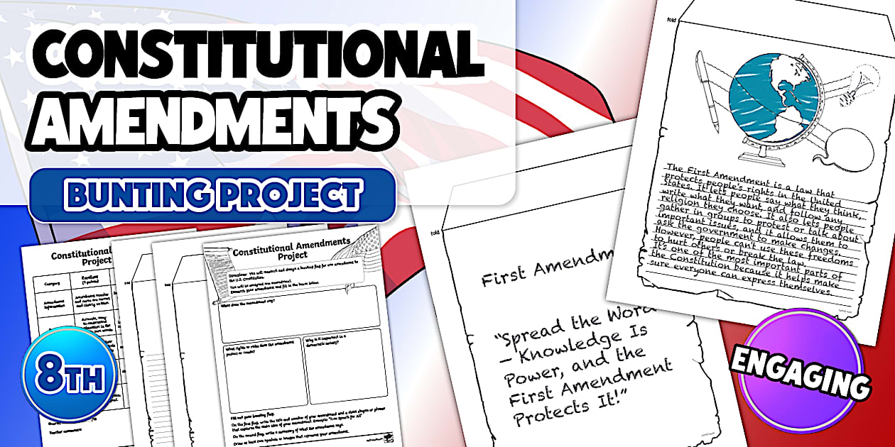 Eighth Gr Constitutional Amendments Bunting Research Project