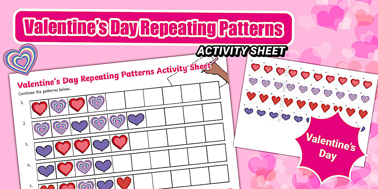 Valentine's Day Repeating Patterns Activity Sheet