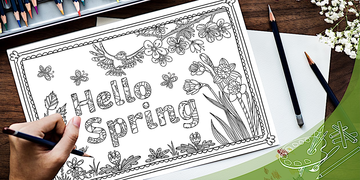 Hello Spring Mindfulness Colouring Activity Poster - Twinkl