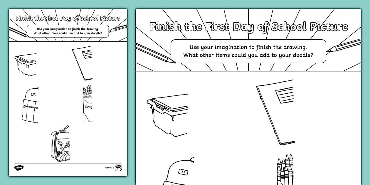 Finish the First Day of School Picture Worksheet