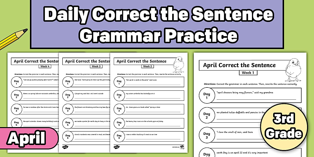 Third Grade April Daily Correct the Sentence Grammar